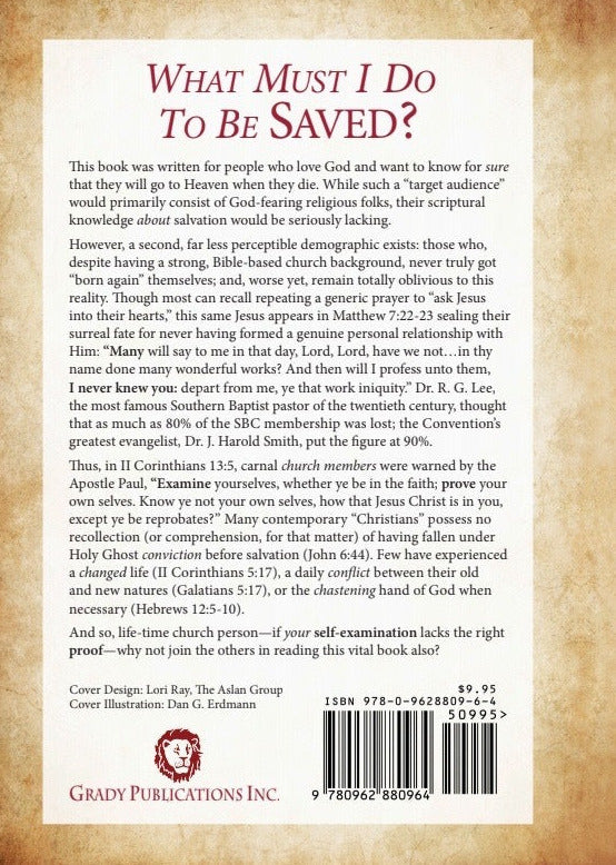 What Must I Do to be Saved? – Grady Publications